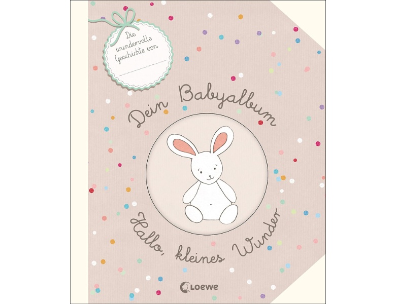 Loewe Dein Babyalbum - Hallo, kleines Wunder